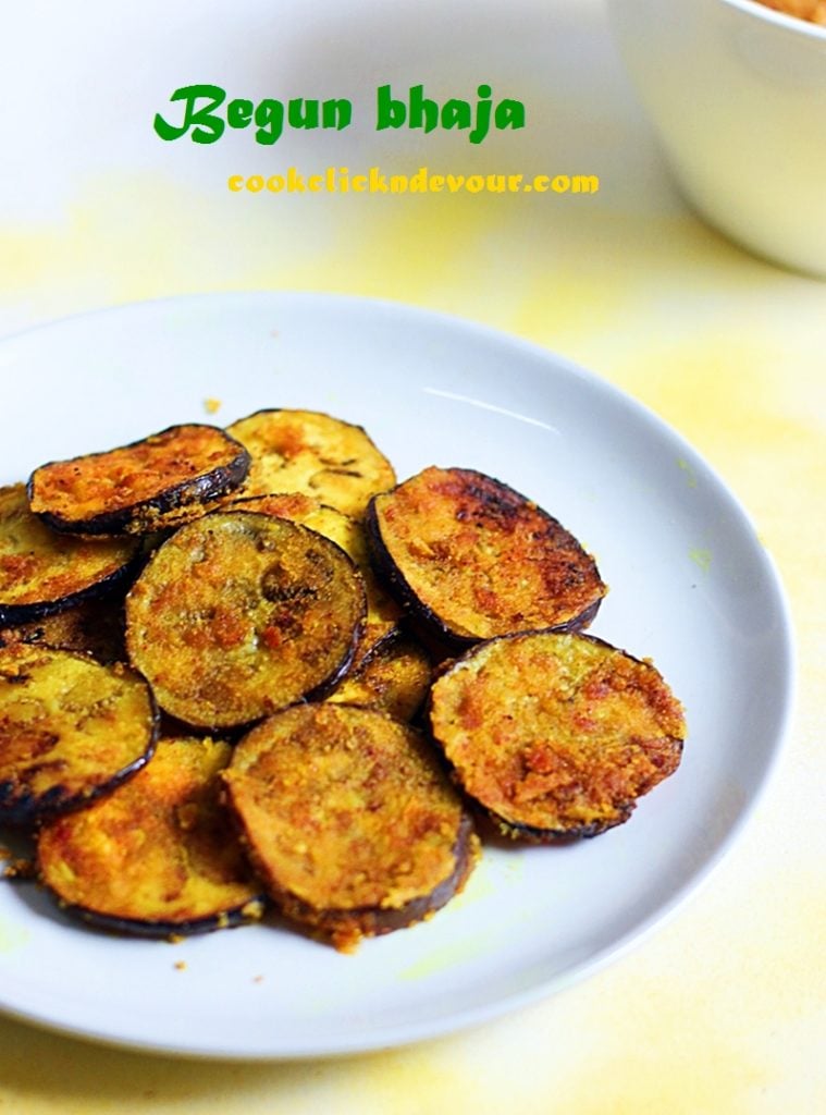 Bengali Begun Bhaja Recipe | Cook Click N Devour!!!