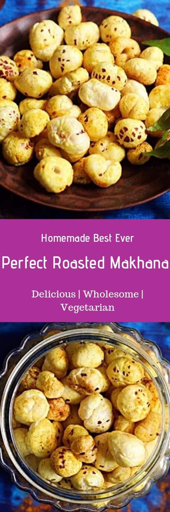 Roasted Makhana Recipe | Cook Click N Devour!!!